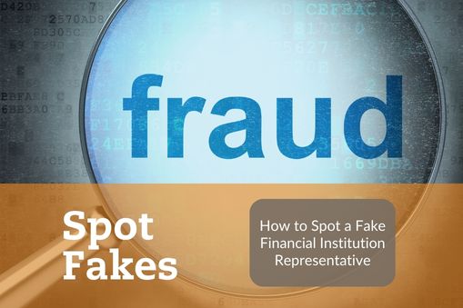 How to Spot a Fake Financial Institution Representative